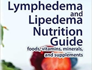 The Lipedema and Lymphedema Diet Nutrition Guide – LIP LADY FAB